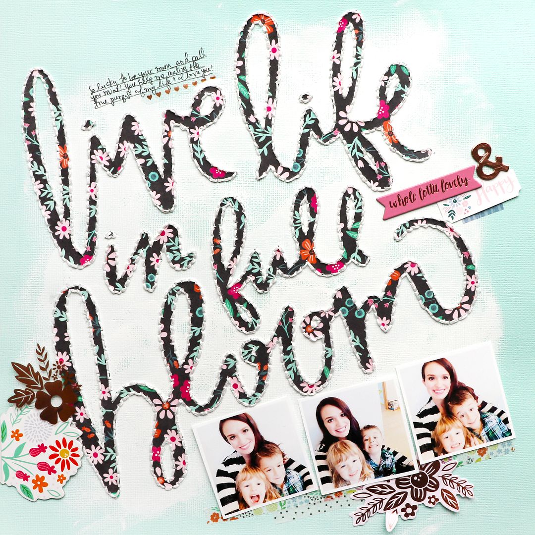 Live Life In Full Bloom Layout Paige Taylor Evans